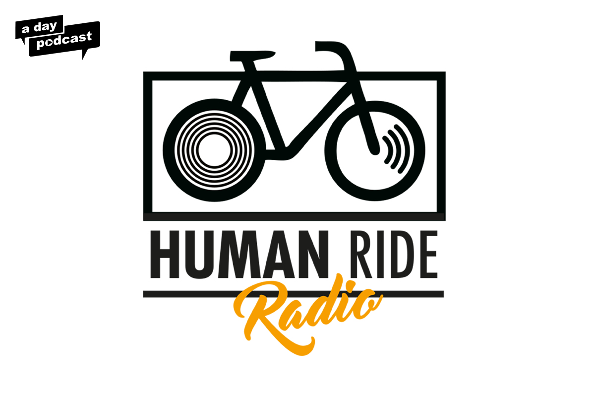 แรงบันดาลใจจากโลกจักรยาน (อีกครั้ง) | HUMAN RIDE Radio EP.0